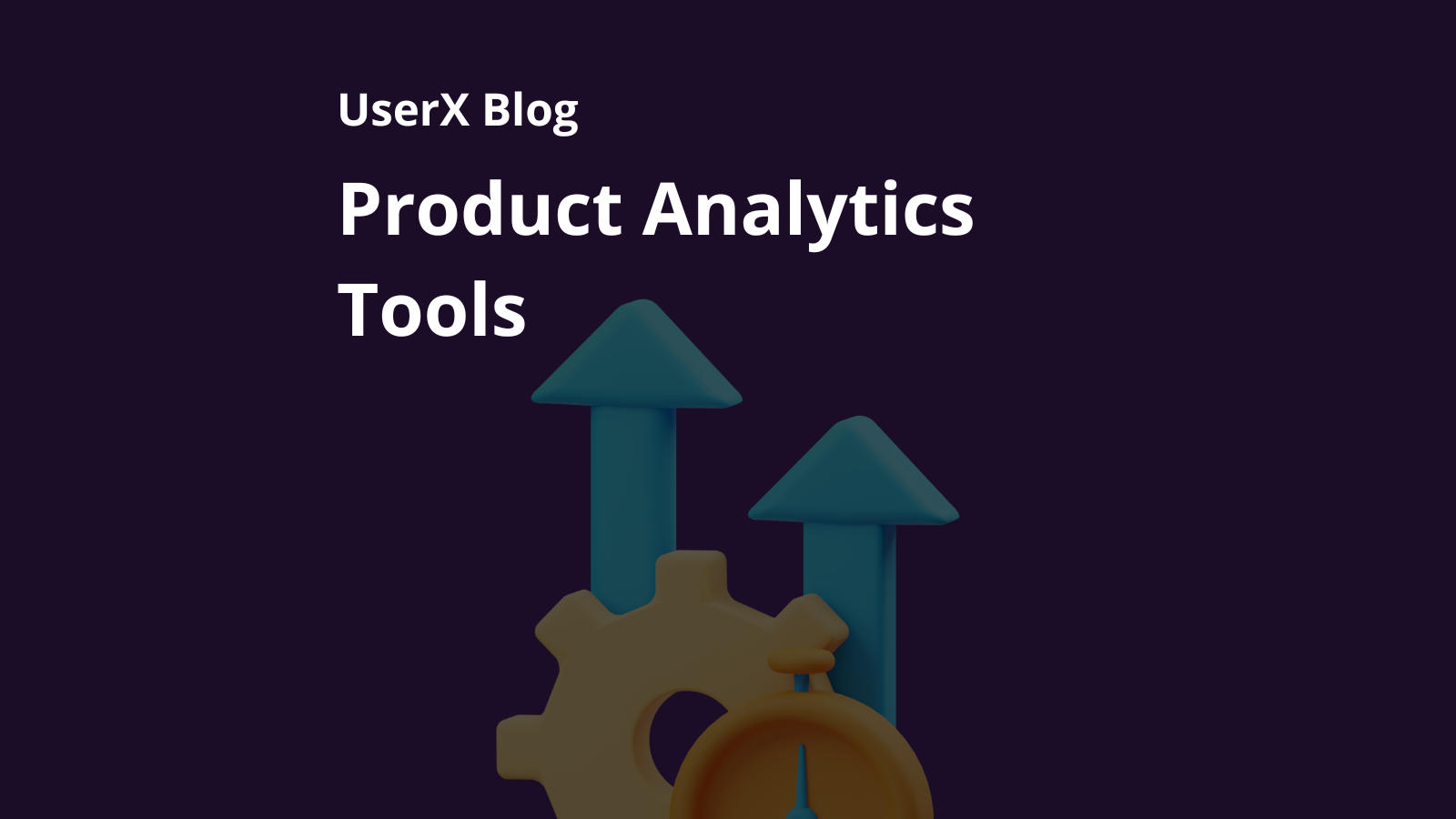 Best Product Analytics Tools