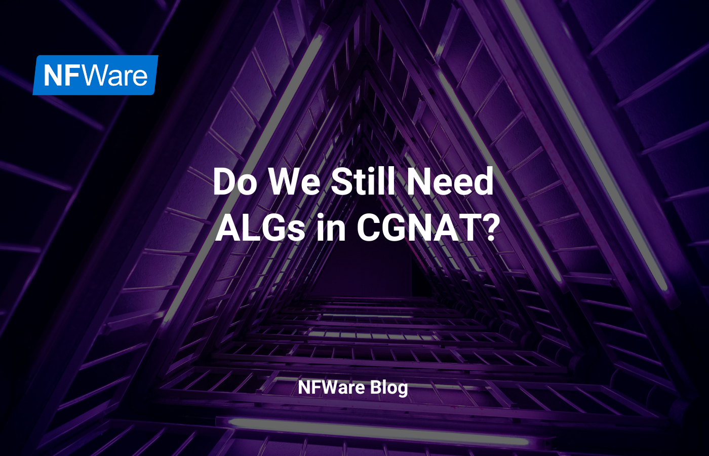 Do We Still Need ALGs in CGNAT? Do We Still Need ALGs in CGNAT?