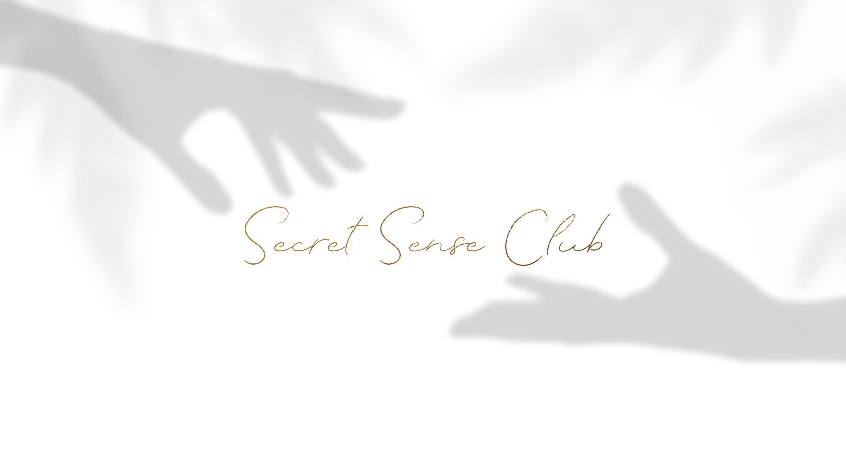 Secret Sense Club