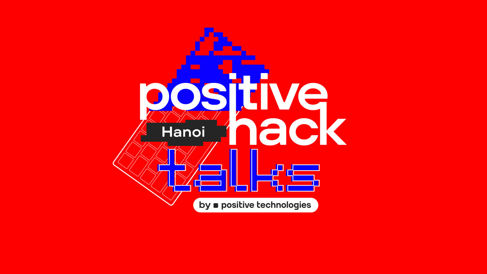 Positive Hack Talks in Hanoi