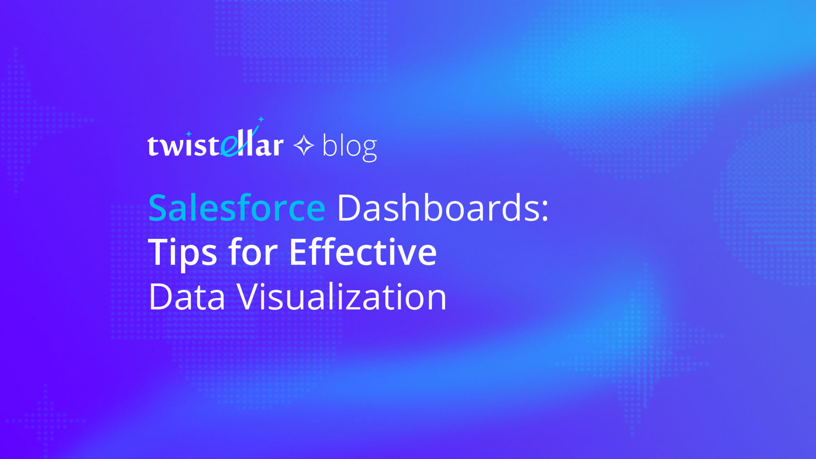 Salesforce Dashboards Tips For Effective Data Visualization In Salesforce
