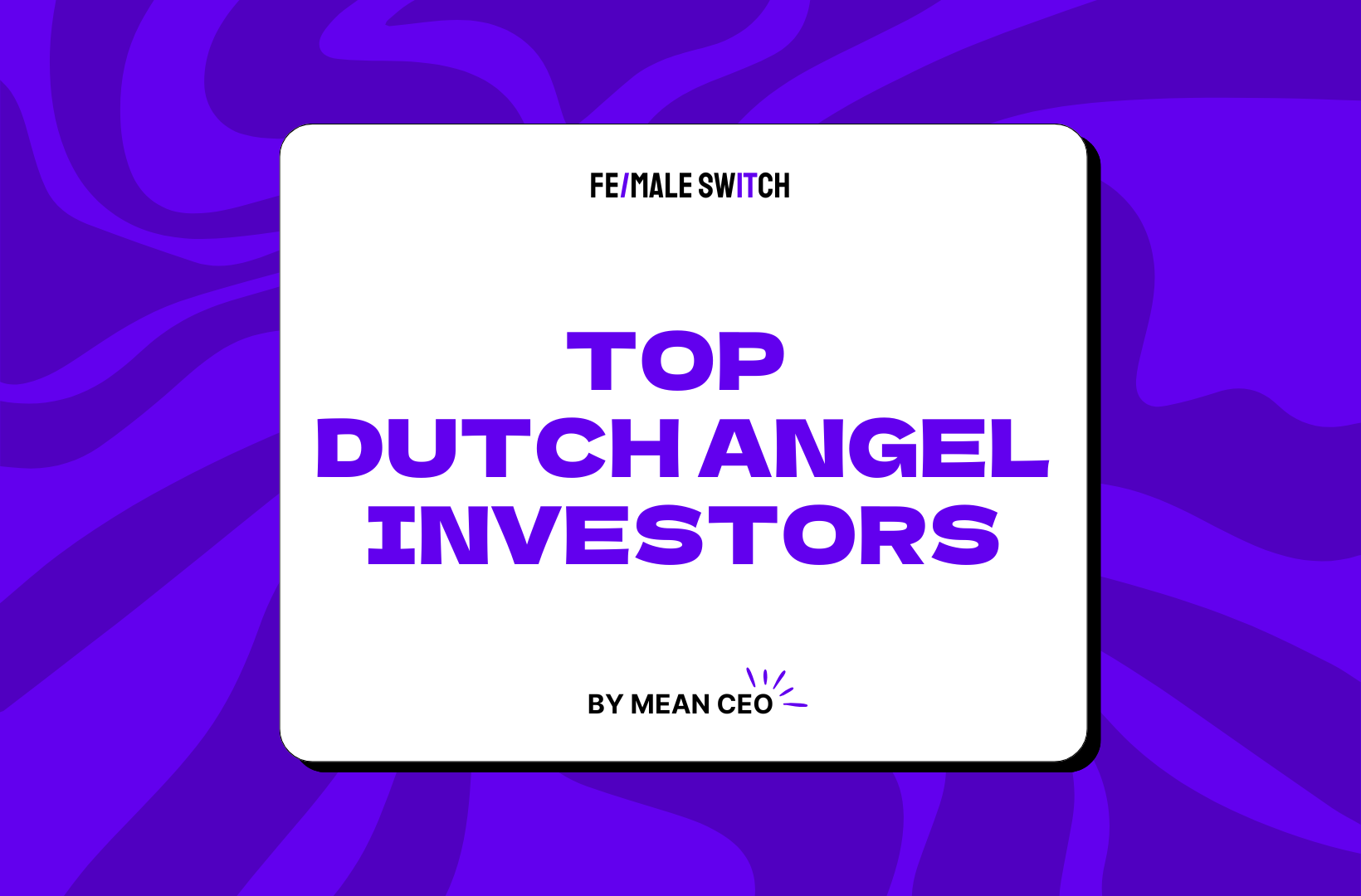Top 10 Angel Investors in The Netherlands for Startups in 2025