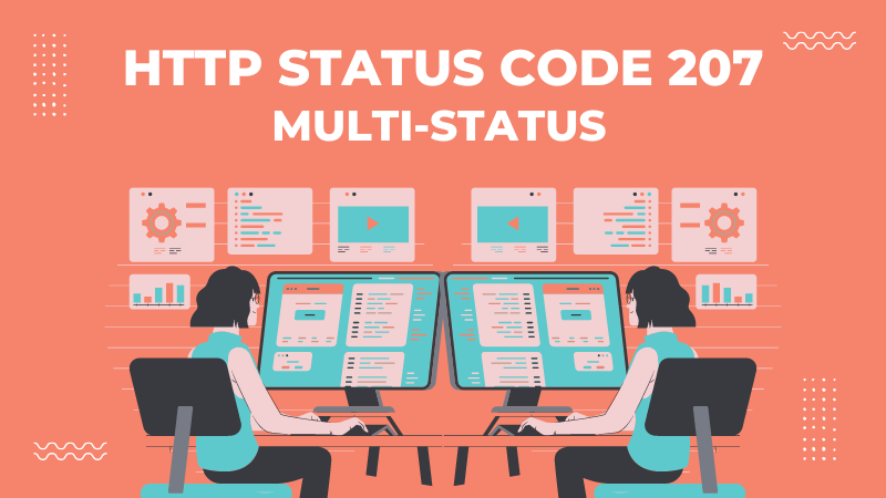 Status Code 207 Multi-Status: Explanation and Examples