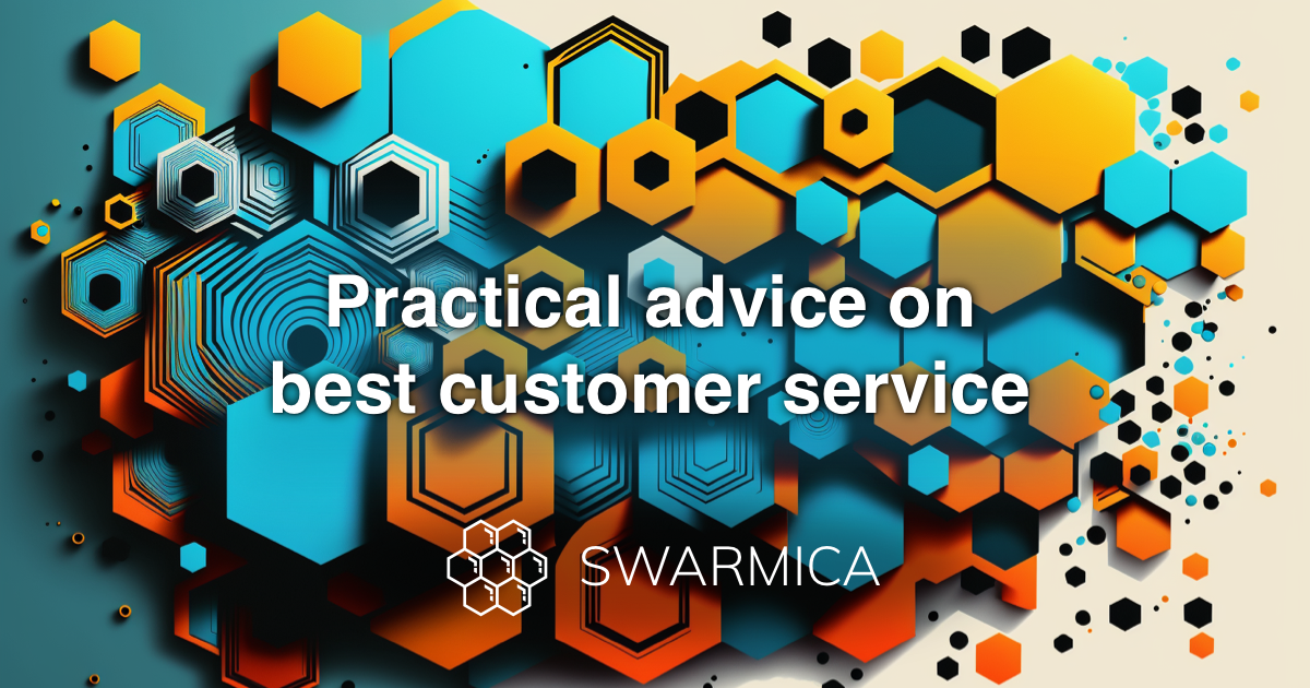 Practical advice on best customer service practices