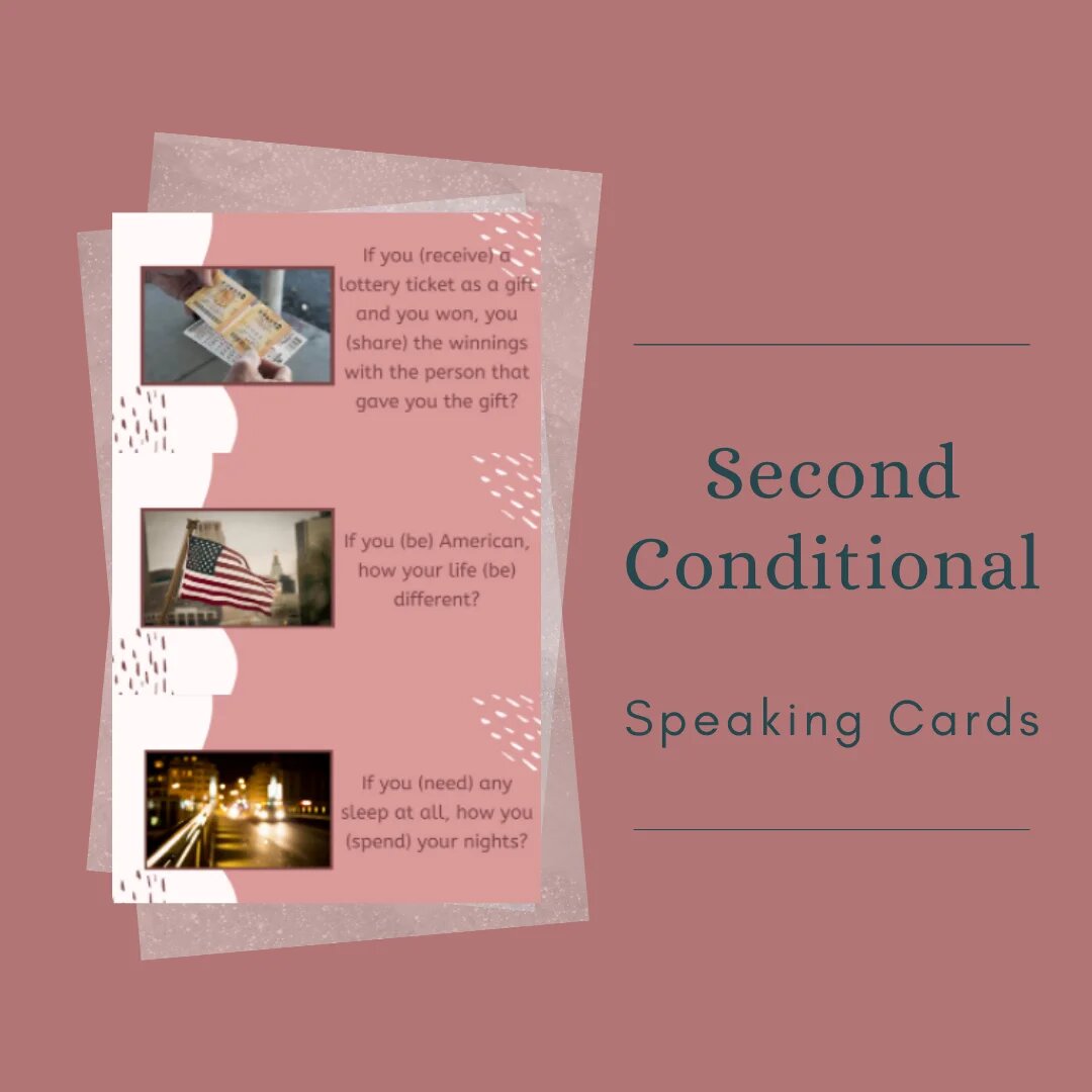 Second Conditional. ESL Grammar Discussion Questions