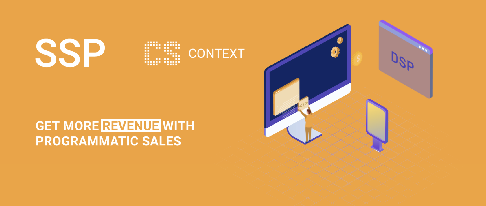 СS Context — advanced programmatic sales with professional SSP for OOH