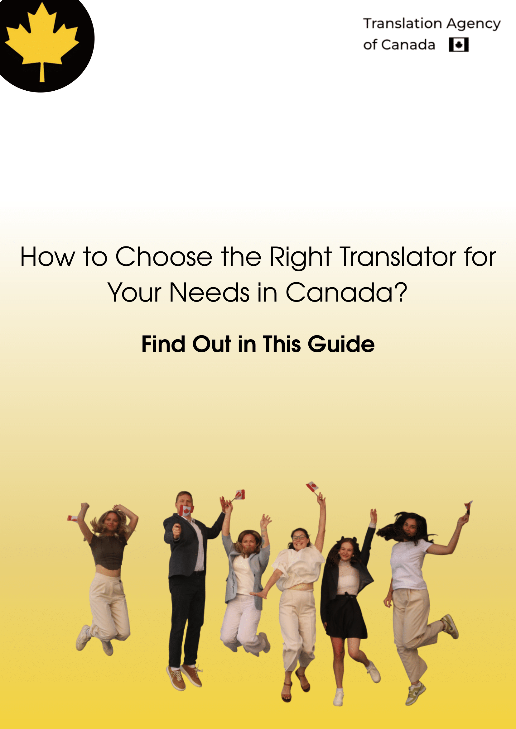 How to Choose the Right Translator for Your Needs in Canada? Find Out ...