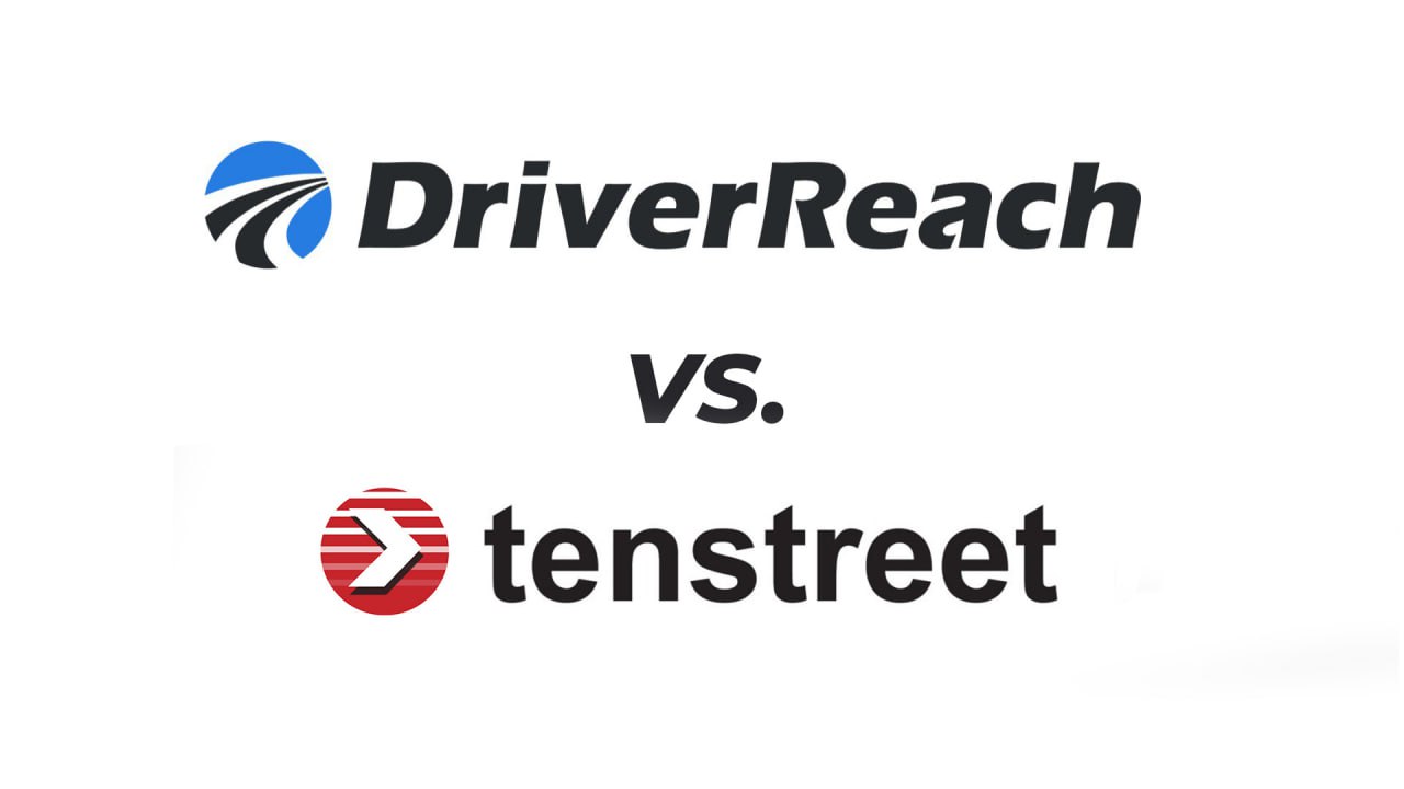 DriverReach vs Tenstreet: Choose the Right TMS for Your Business