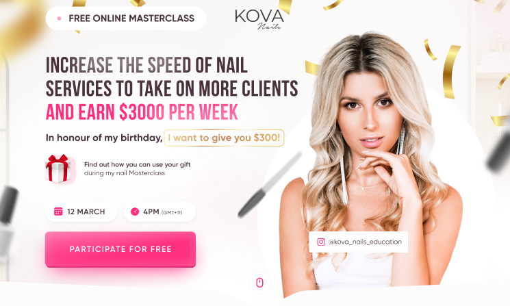 Become the #1 nail Artist in your city with the secret KOVA method and earn from $2,000 per week