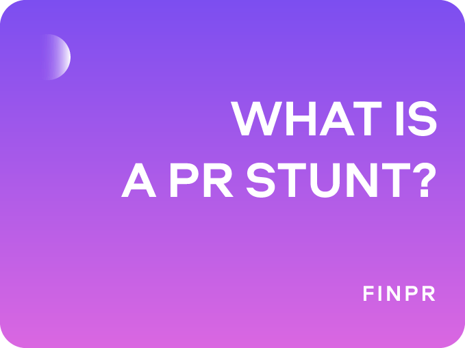PR Stunt Meaning What Publicity Stunt Is And How It Works For Brands PR Stunt Meaning What Publicity Stunt Is And How It Works For Brands