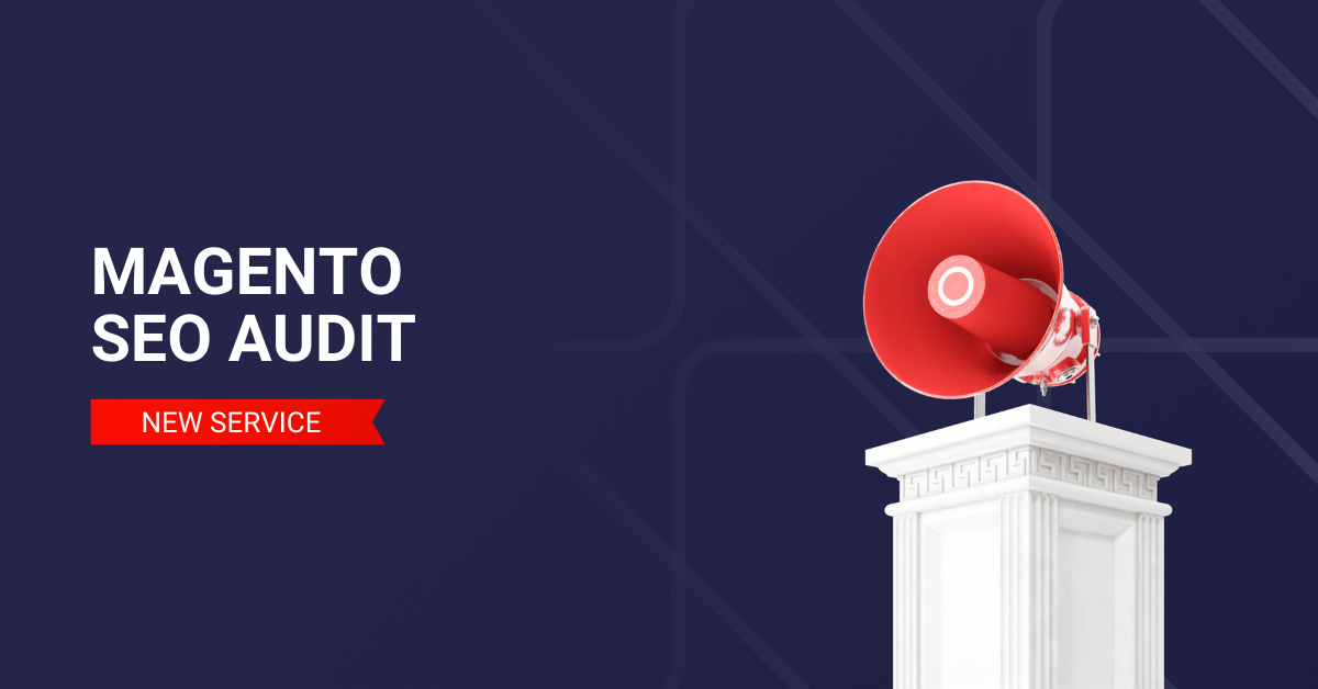 Magento SEO Audit for Ecommerce | Magento 2 SEO Expert Services | SEO ... Magento SEO Audit for Ecommerce | Magento 2 SEO Expert Services | SEO ...
