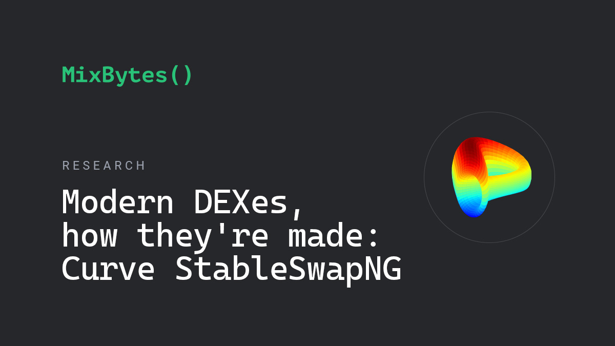 Modern DEXes, how they're made: Curve StableSwapNG