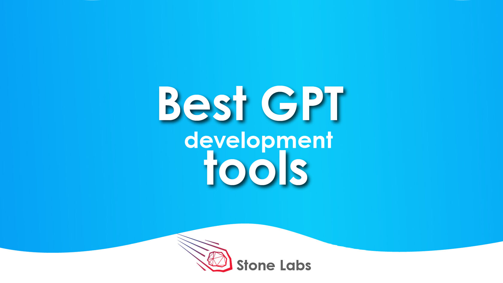 Die besten GPT-Entwicklungstools