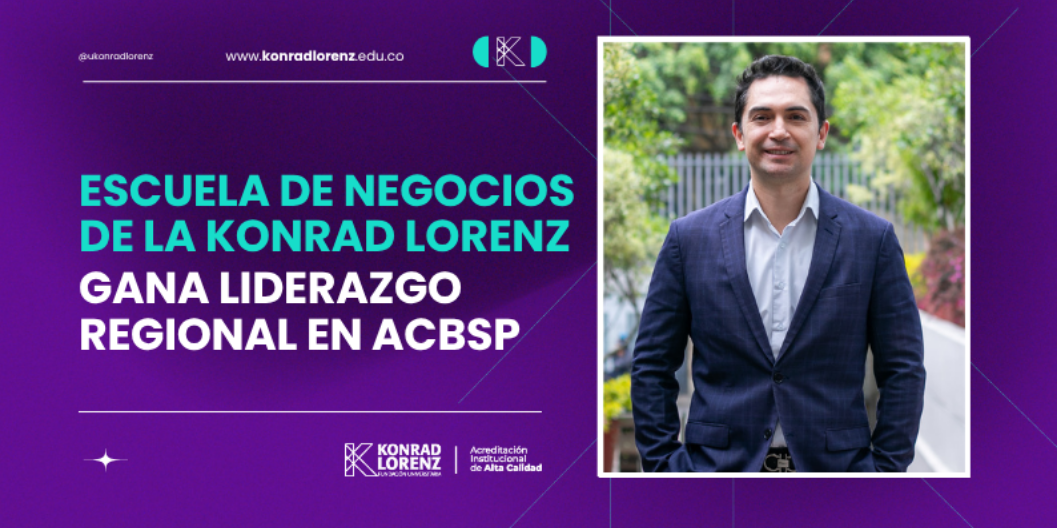Escuela de Negocios de la Konrad Lorenz gana liderazgo regional en ACBSP