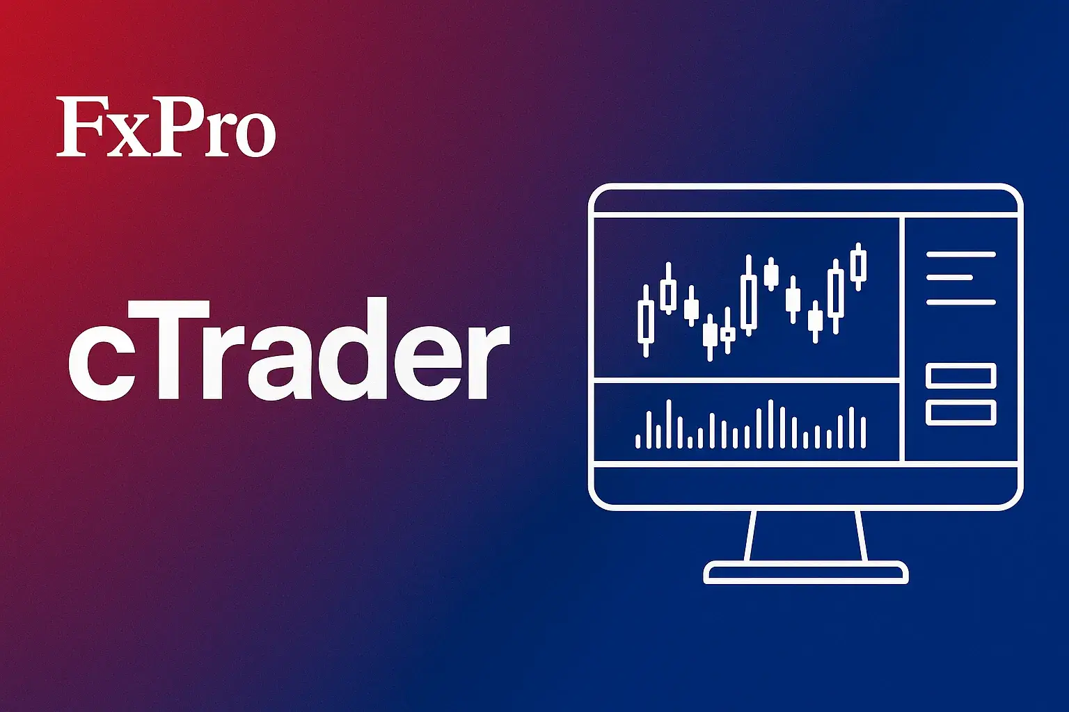 FxPro cTrader Download for PC – Fx Pro cTrader Web