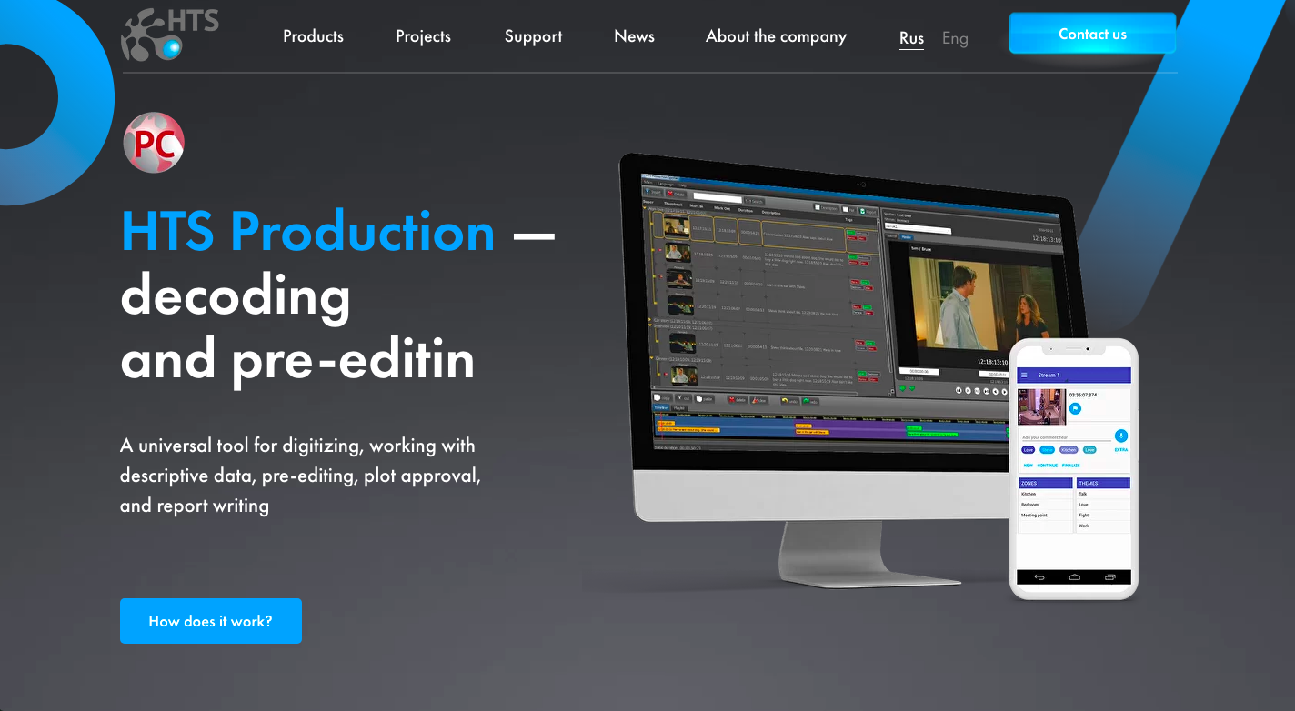 HTS Production — decoding and pre-editin
