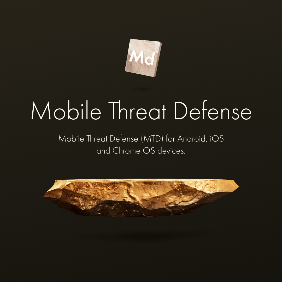 Mobile Threat Defense