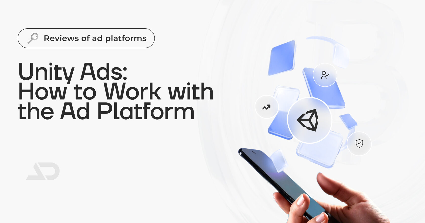 Unity Ads How To Work With The Ad Platform