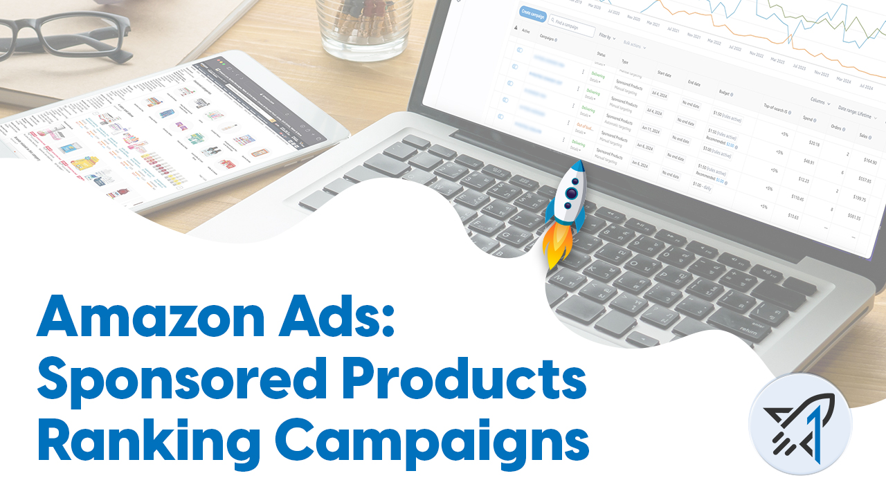 Amazon Ads 1.3: Ranking Campaigns - David Oberlander