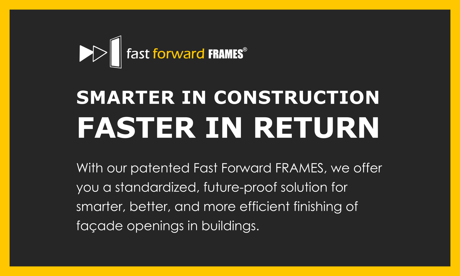 Fast Forward FRAMES