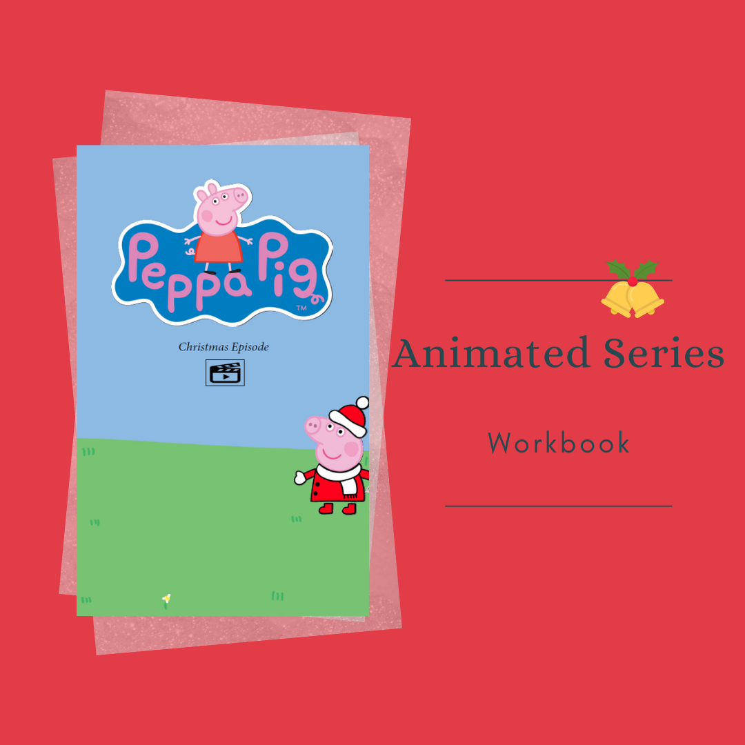Peppa Pig. ESL Cartoon Workbook. Christmas Episode