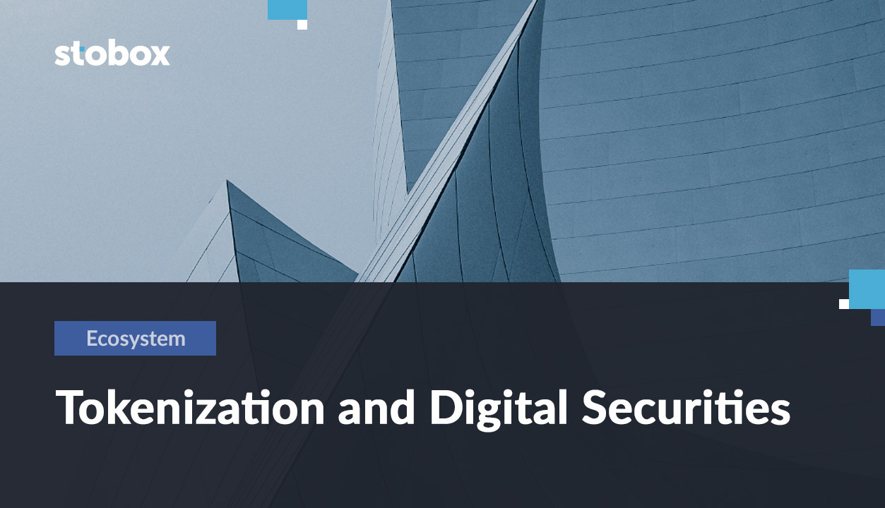 Security Token Offering and Tokenized Assets Ecosystem | Stobox