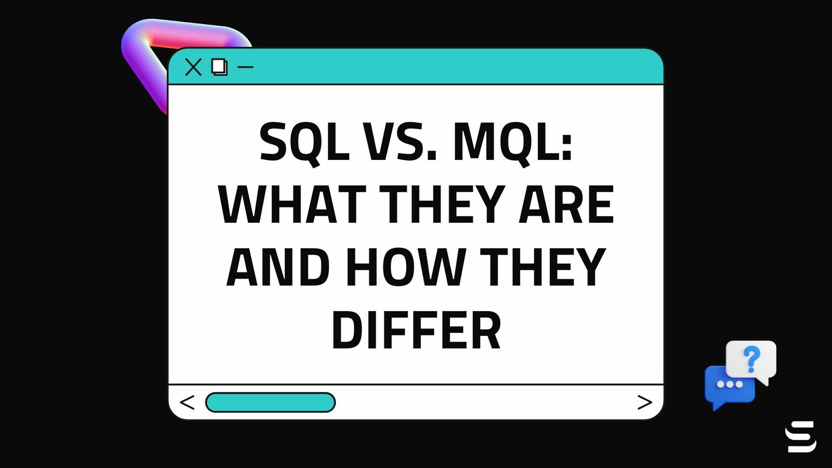 Sql Vs Mql What They Are And How They Differ