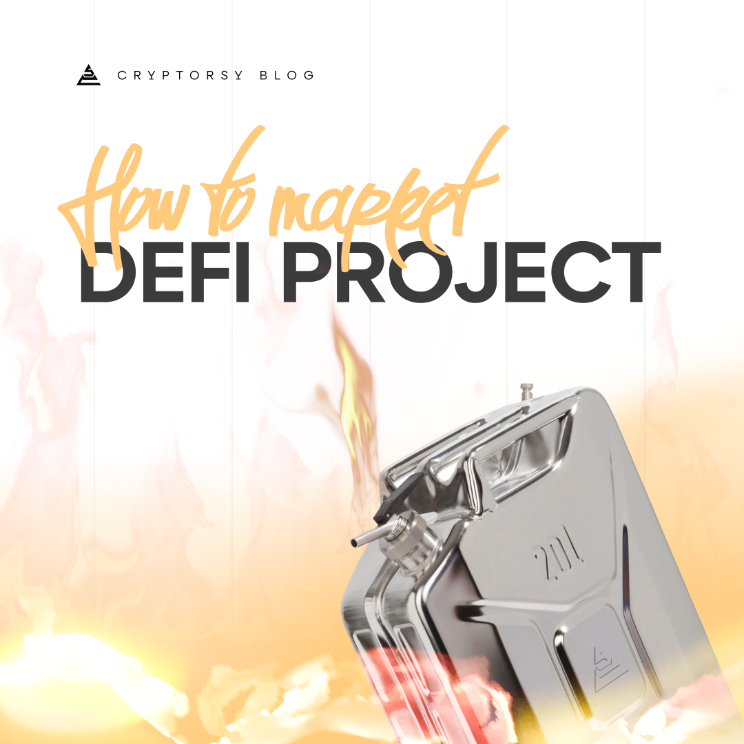 HOW TO MARKET DEFI PROJECT - BLOG