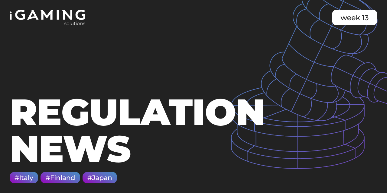 Regulatory news 2025. Week №13 | Blog iGaming Solutions