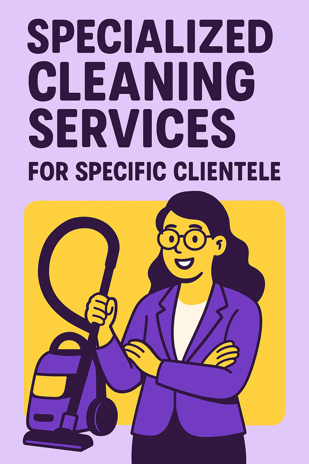 SPECIALIZED CLEANING SERVICES for SPECIFIC CLIENTELE in 2026: TOP TIPS ...