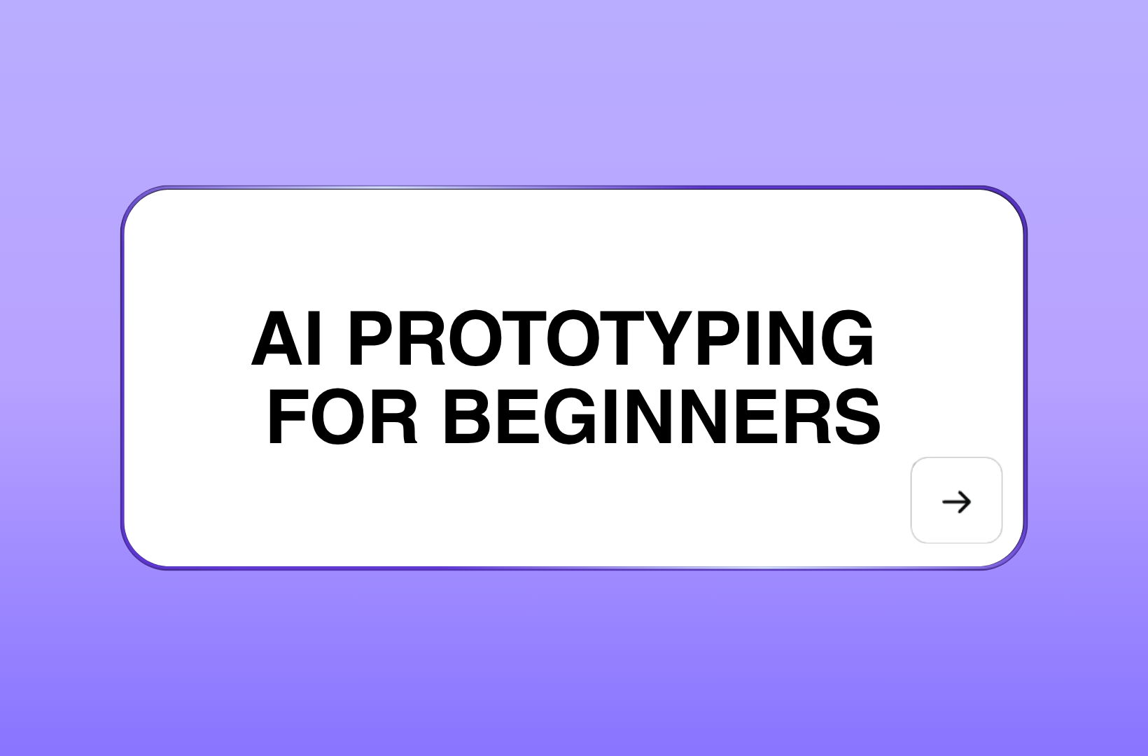 How Beginners Can START WITH AI PROTOTYPING: Proven Steps, Tools, and ...