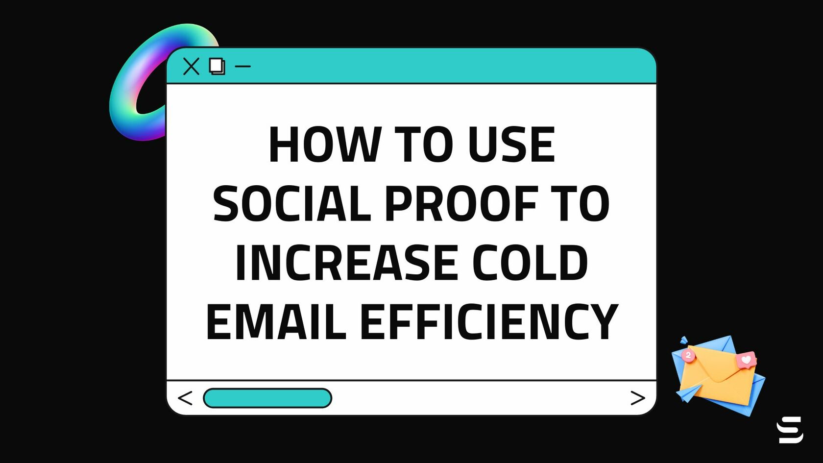 How to Use Social Proof to Increase Cold Email Efficiency