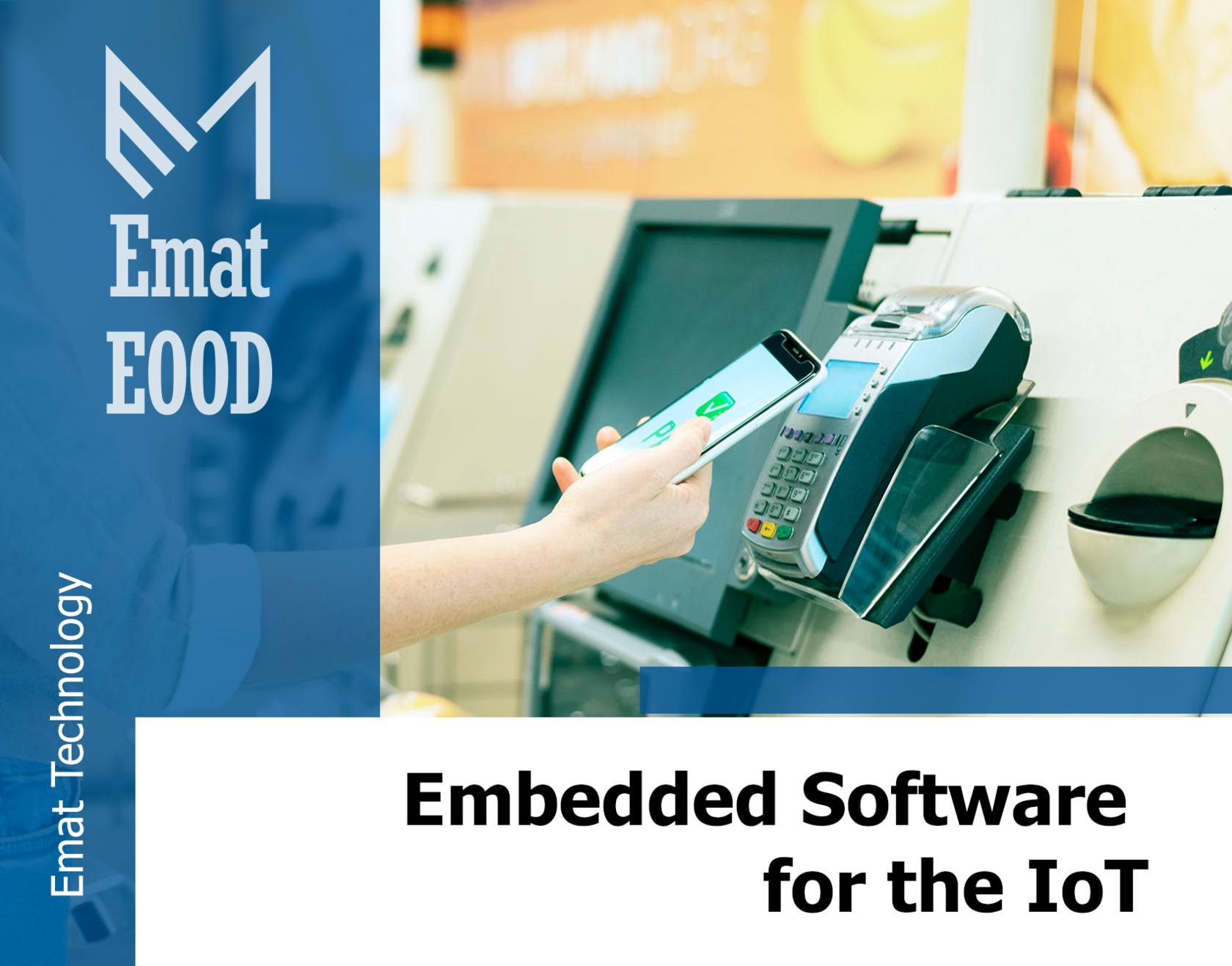 Where embedded software is used - Emat EOOD