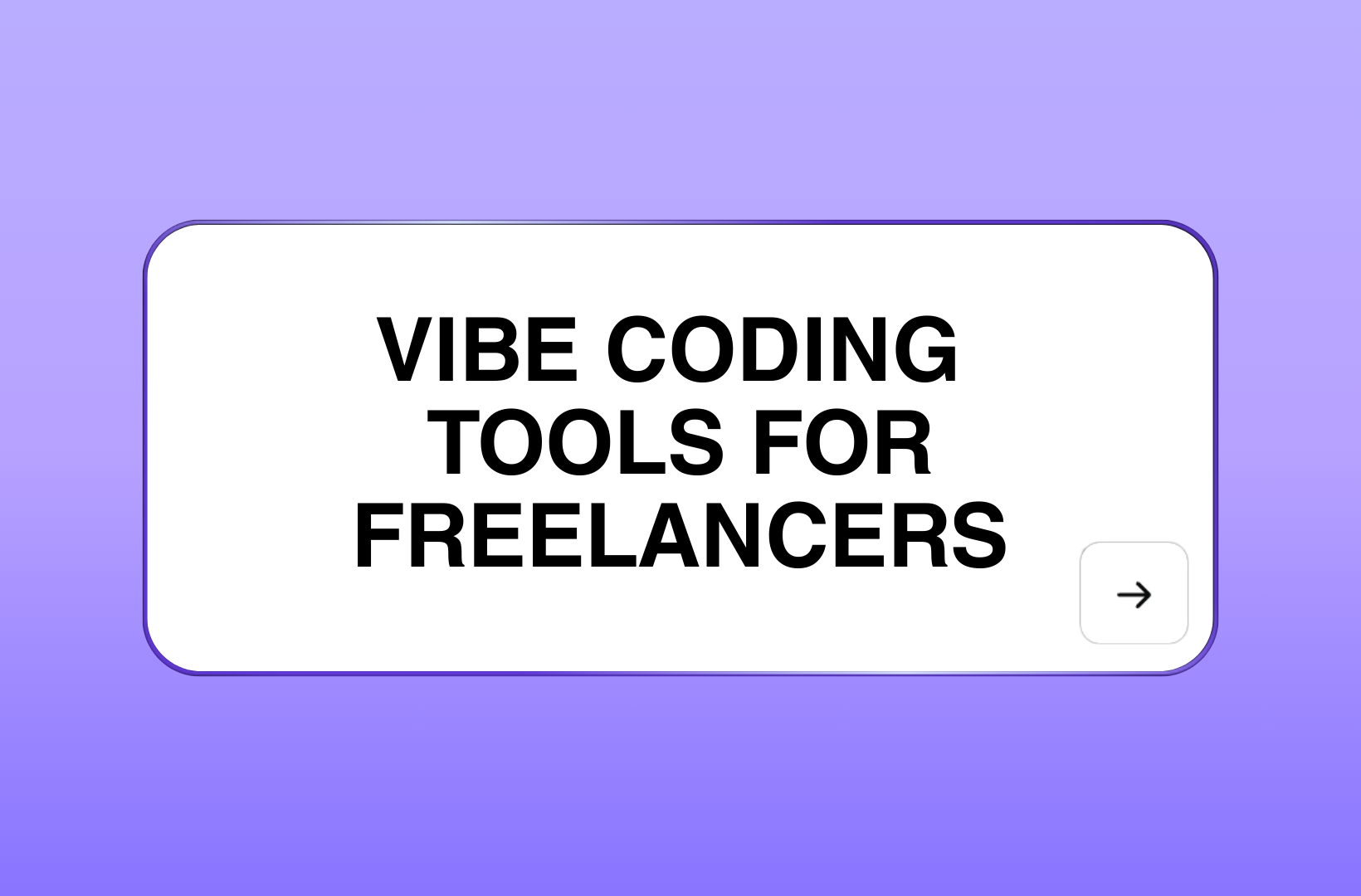 Top 10 MUST-HAVE Vibe Coding Tools for Freelancers to Build Chatbots in ...