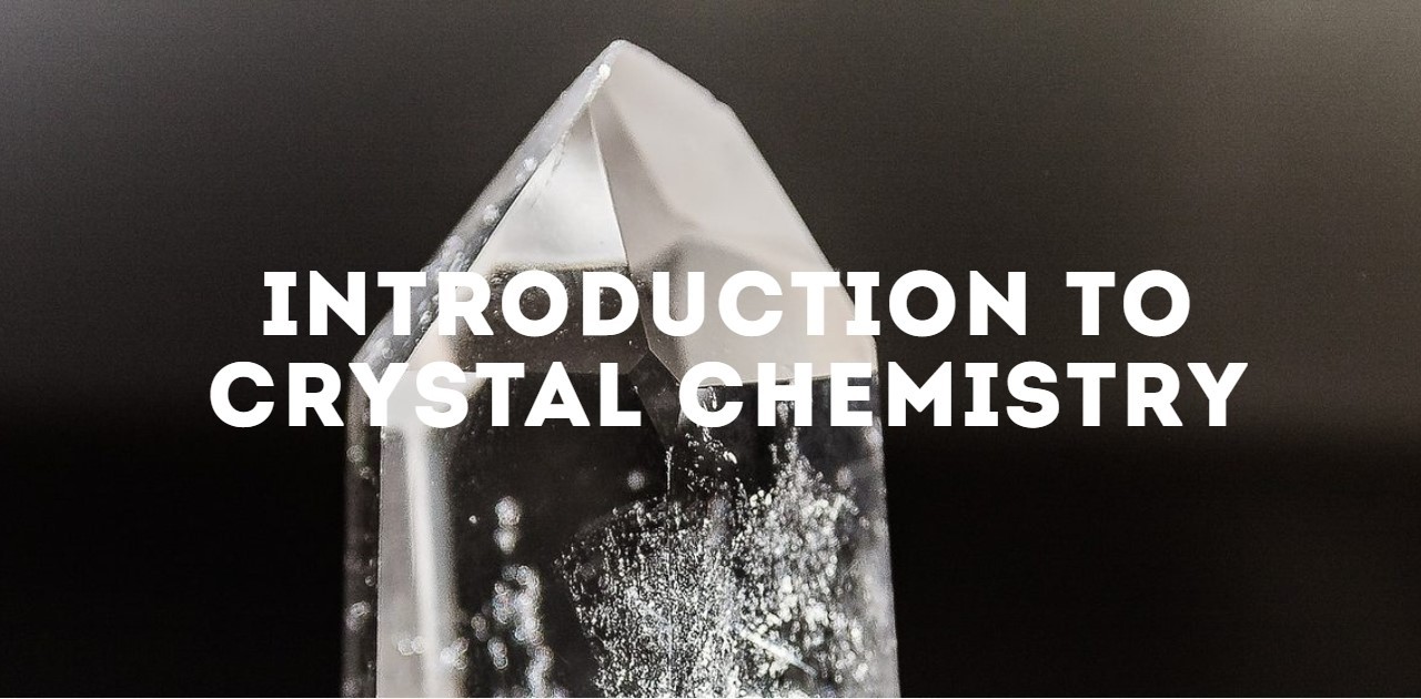 Online-course «Introduction to crystal chemistry»