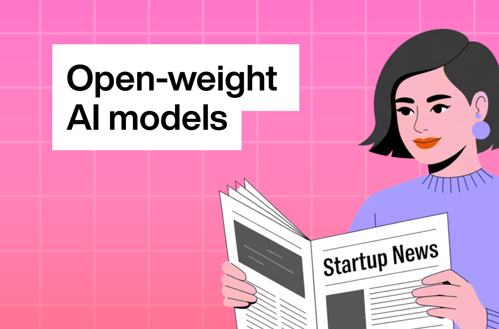 OpenAI’s Two ‘Open’ AI Models in 2025: A Startup News Guide with ...