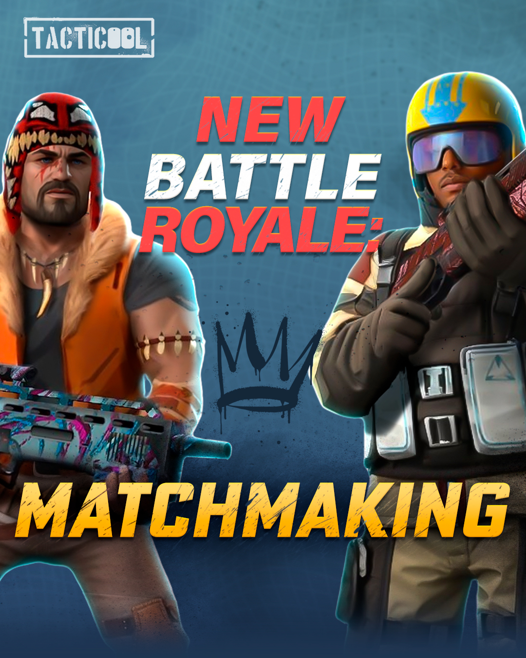 New Battle Royale Event: Matchmaking