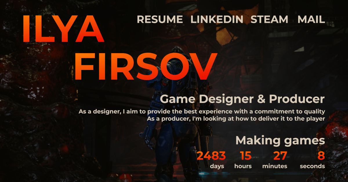 Ilya Firsov – Game Designer & Creative Producer Portfolio