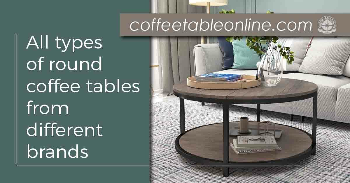 All Round Coffee Tables