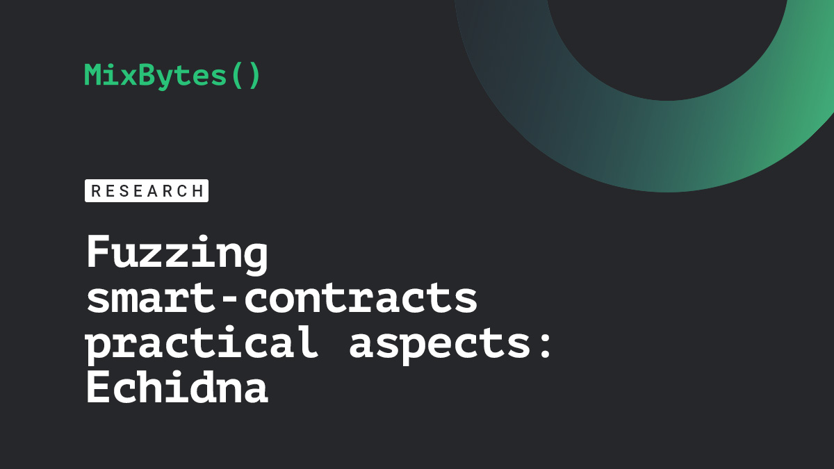 Fuzzing smart-contracts practical aspects: Echidna