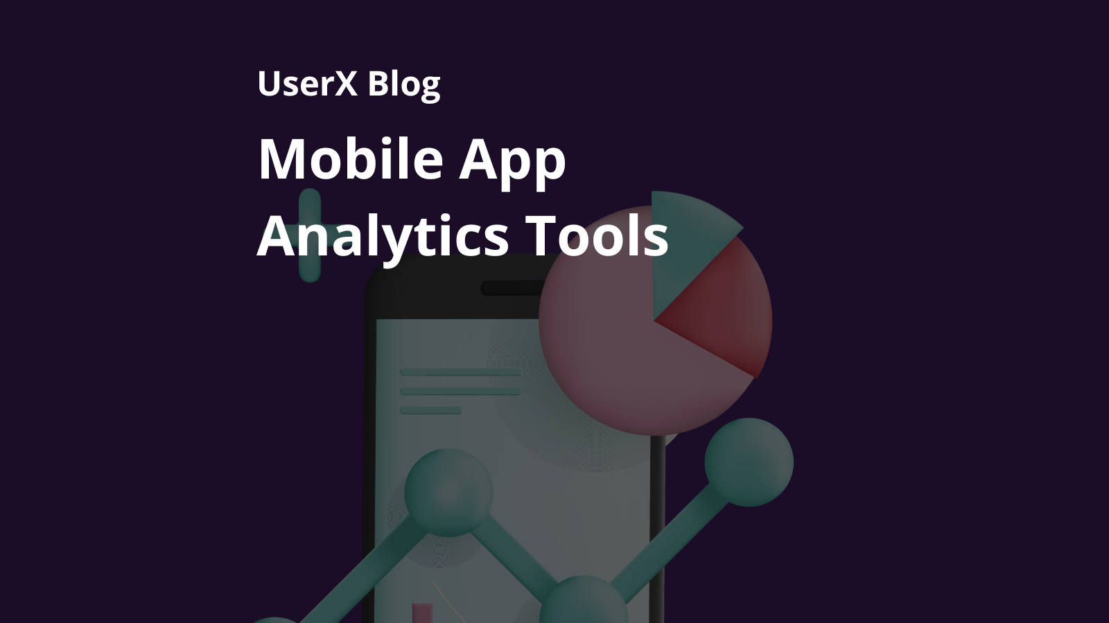 Best Mobile App Analytics Tools in 2024
