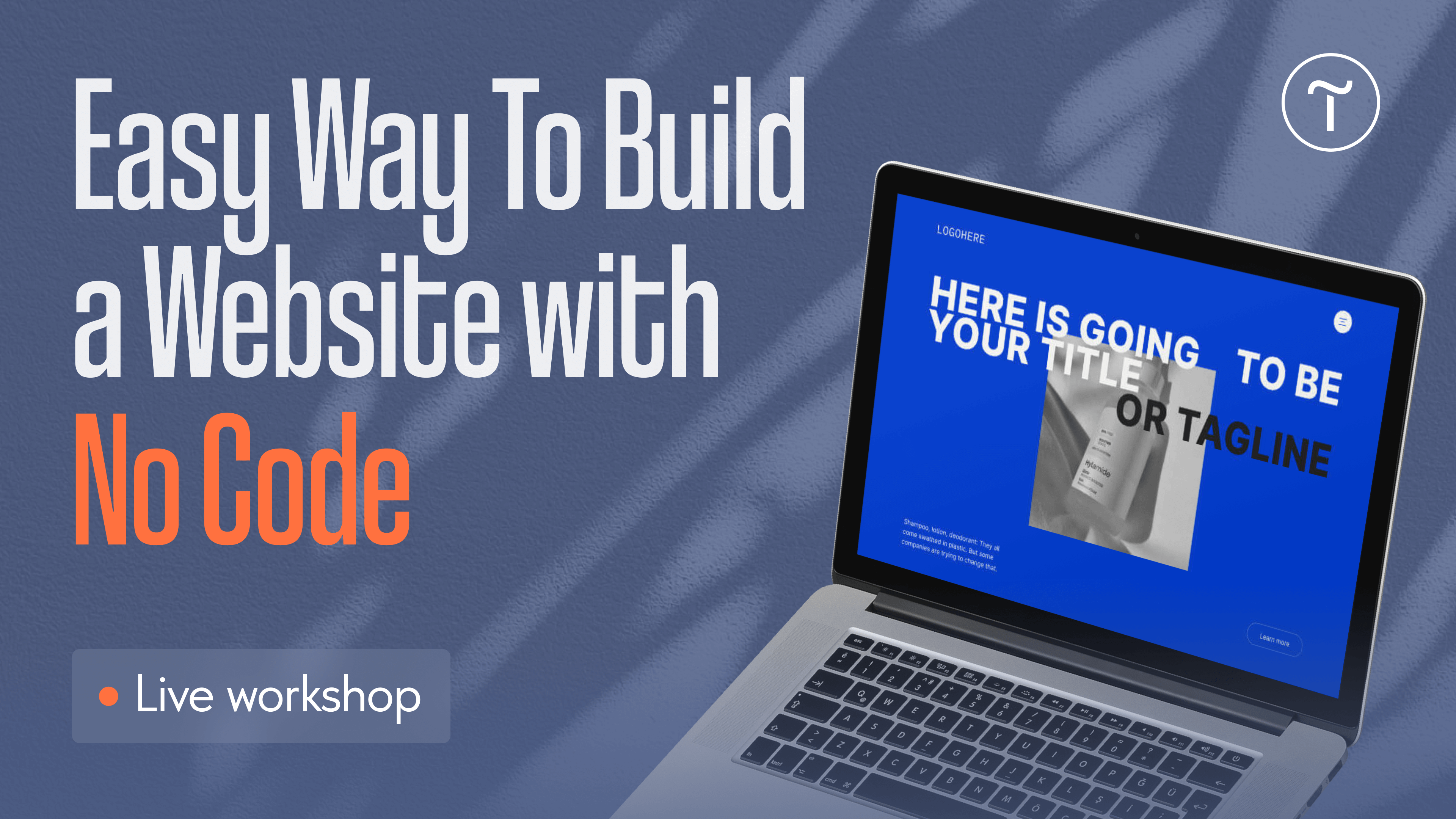 An Easy Way To Build a Website With No Code - Tilda Webinar