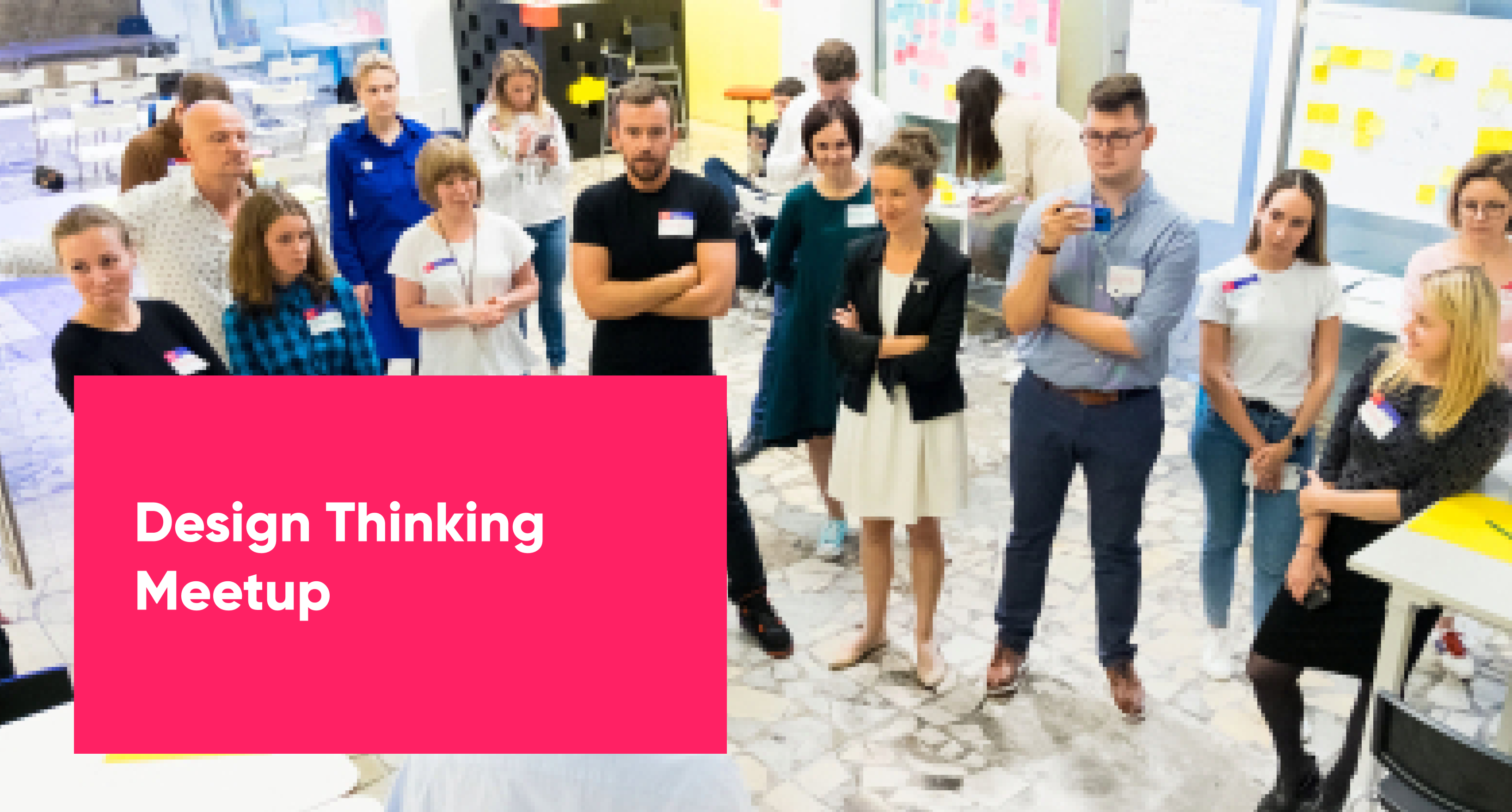 Design Thinking Meetup #01|Design Thinking Center, Asia
