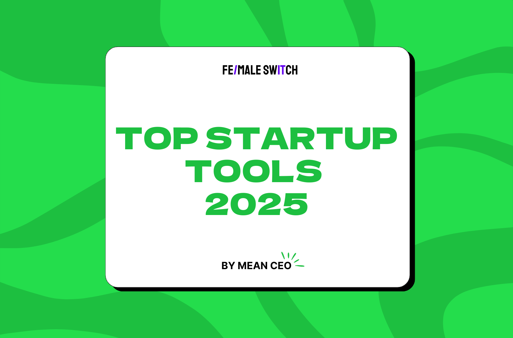 Top 20 Startup Tools in 2025
