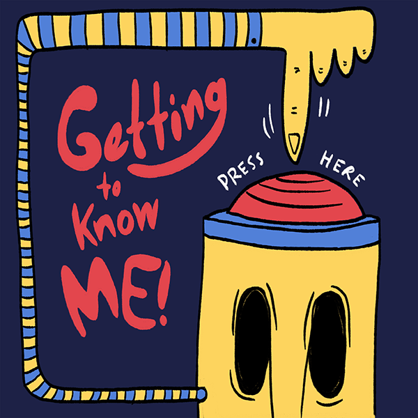 Getting to know me