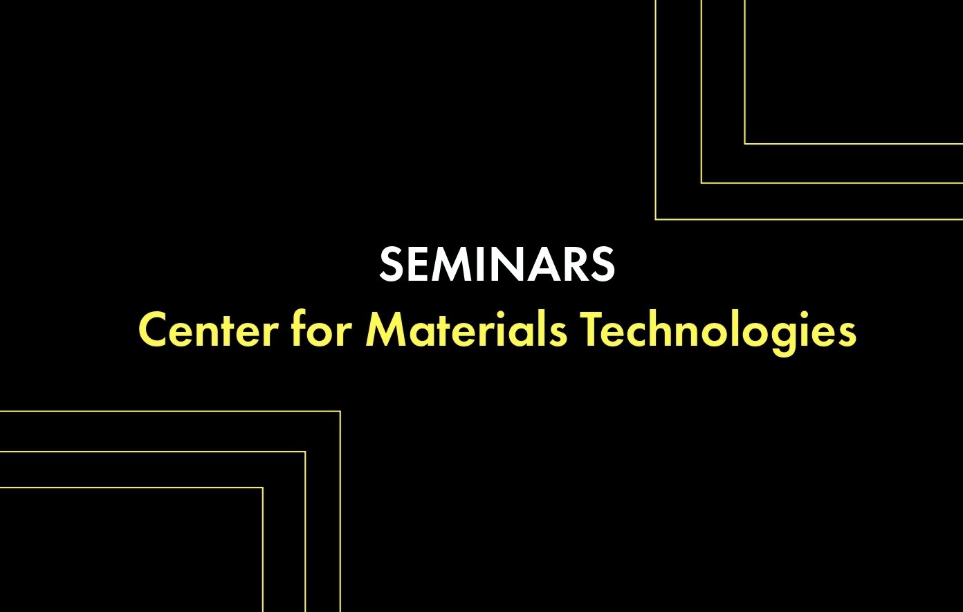 Center for Materials Technologies - Skoltech