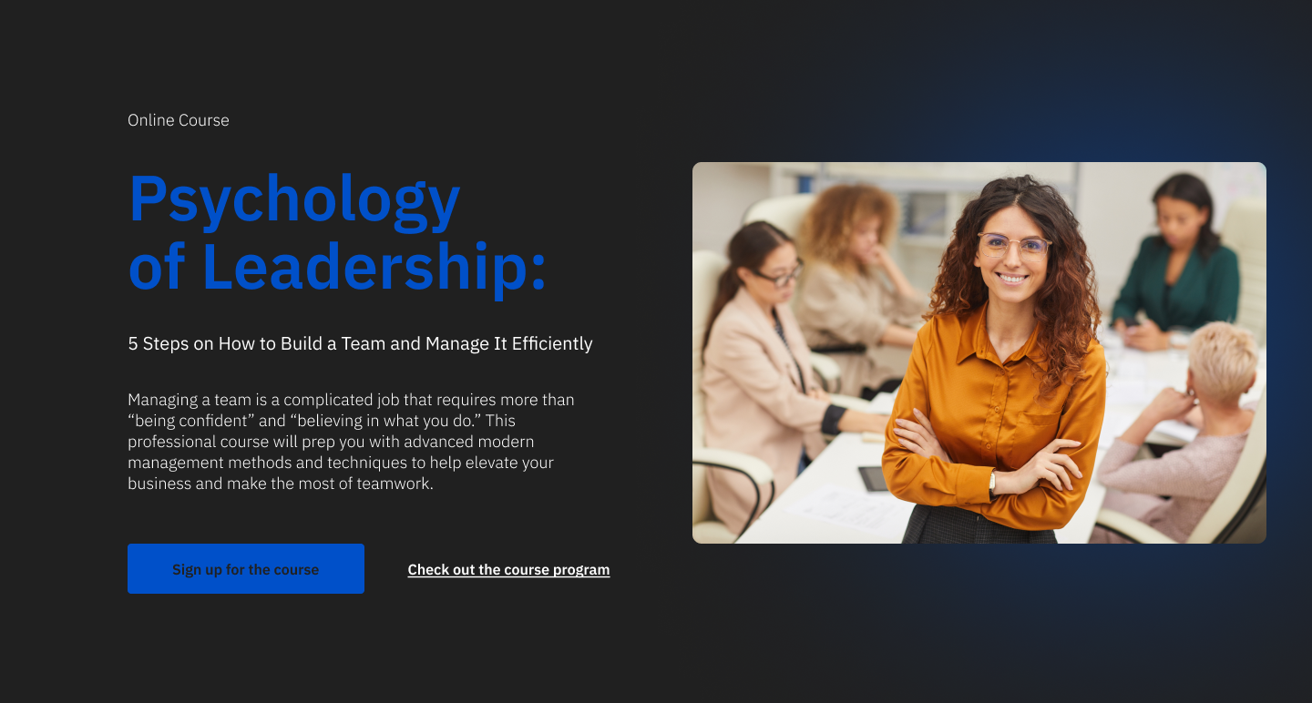 Psychology of Leadership: 5 Steps on How to Build a Team and Manage It ...