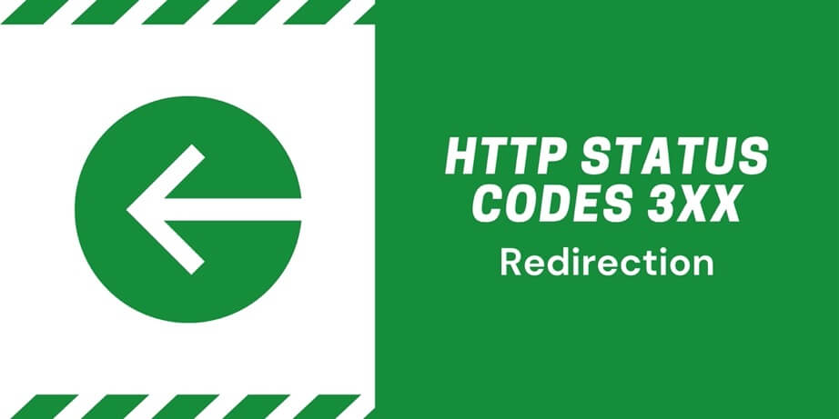 3xx Redirect Statuses: Understanding, Causes and Solutions