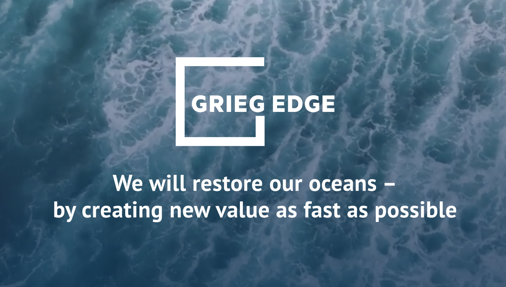 Grieg Edge - The innovation unit in the Grieg Star Group