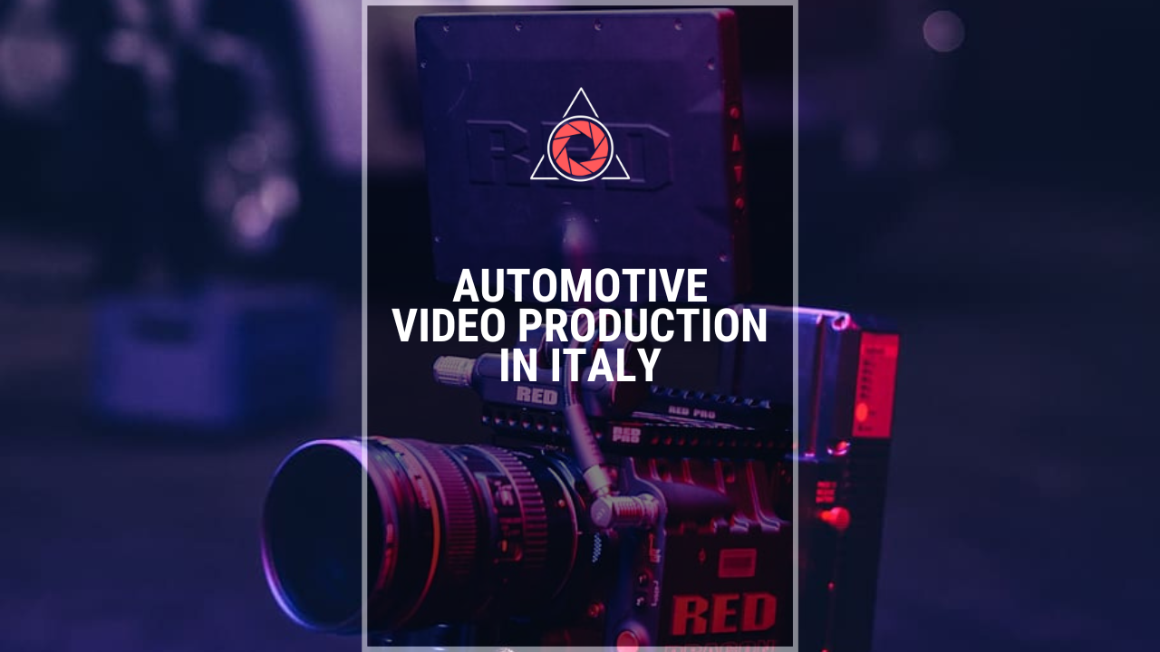 Trusted Automotive Video Production Company in Italy